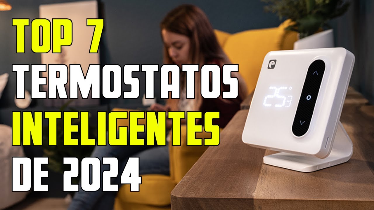 Los mejores termostatos inteligentes Wi-Fi del mercado - Arregla2